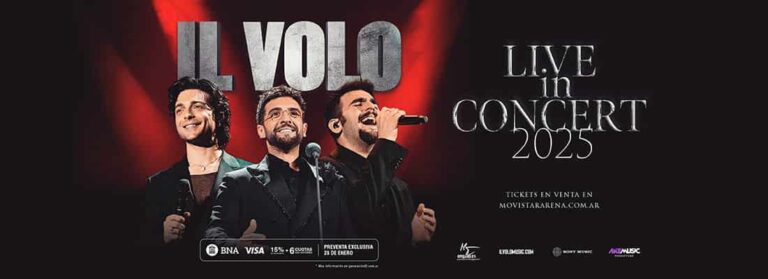 IL VOLO en Buenos Aires 2025 - Conciertos y Recitales en Argentina 2026